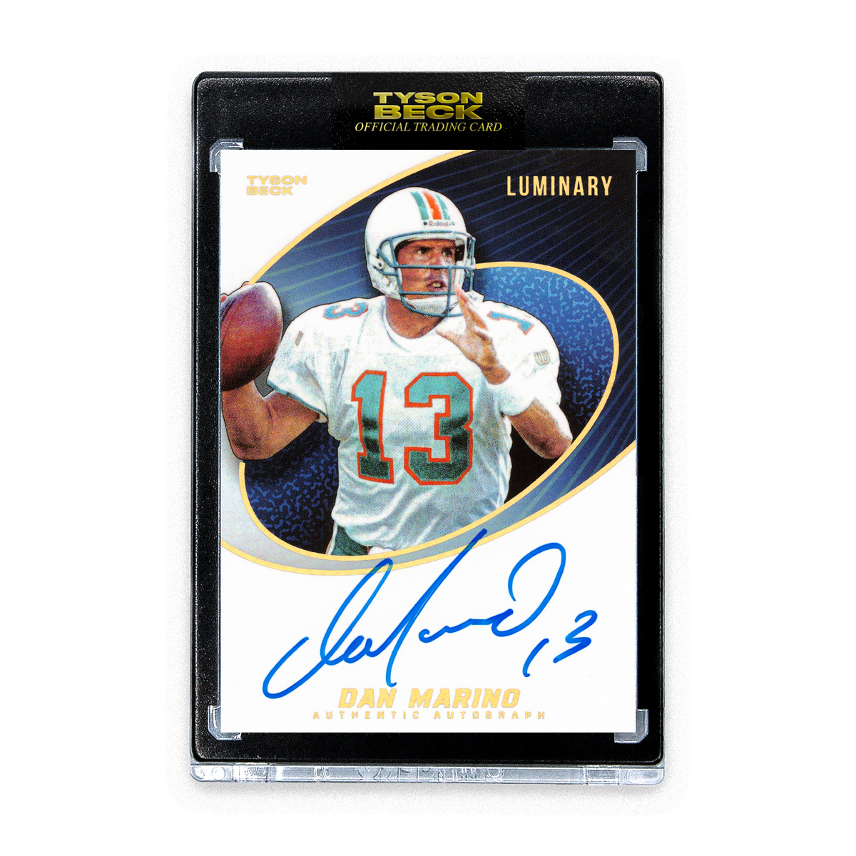 DAN MARINO X TYSON BECK - LUMINARY - AUTOGRAPH - LIMITED TO 25 – Tyson Beck