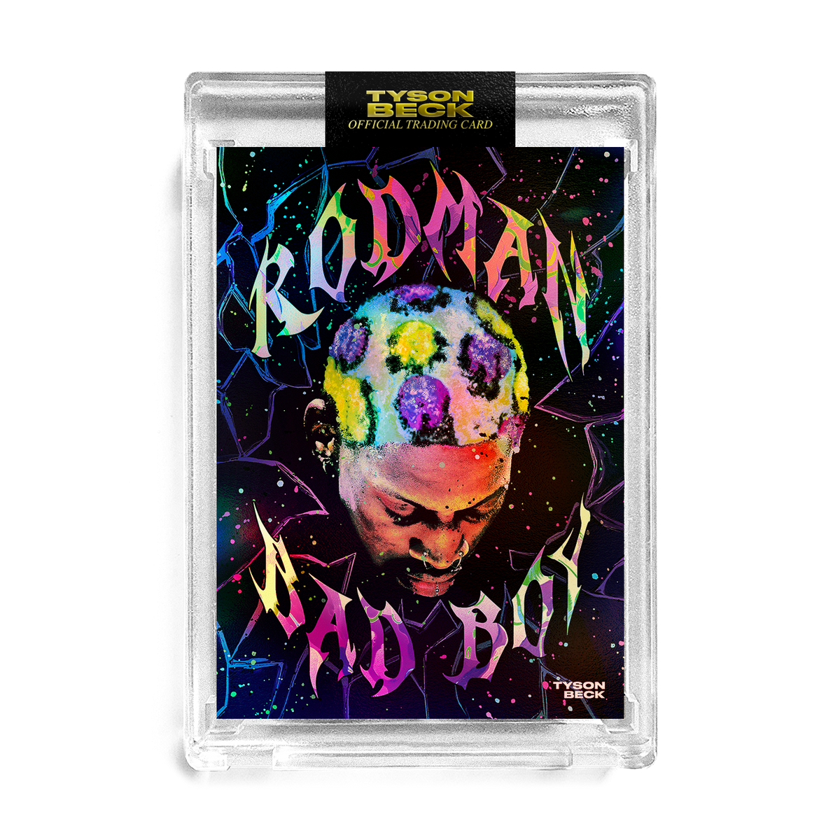 DENNIS RODMAN X TYSON BECK - BAD BOY - RAINBOW FOIL - LIMITED TO 25 ...
