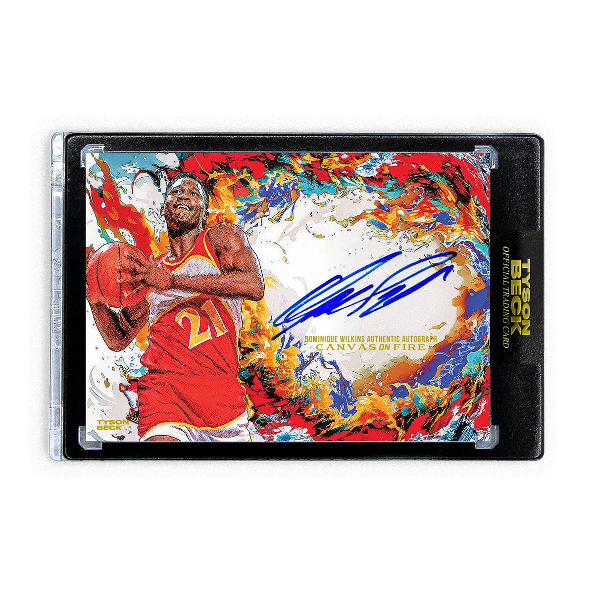 DOMINIQUE WILKINS X TYSON BECK - CANVAS ON FIRE - AUTOGRAPH - LIMITED ...